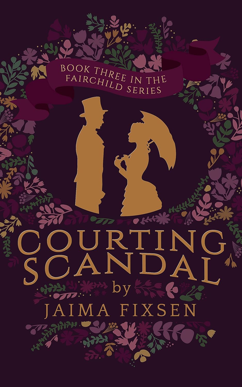 Courting Scandal (Fairchild Book 3) - Kindle edition by Fixsen, Jaima ...