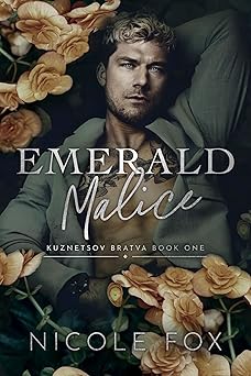 Amazon.com: Emerald Malice (Kuznetsov Bratva Book 1) eBook : Fox ...