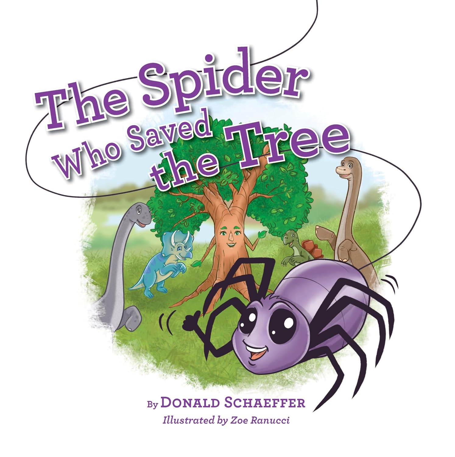 The Spider Who Saved the Tree - Kindle edition by Schaeffer, Donald ...