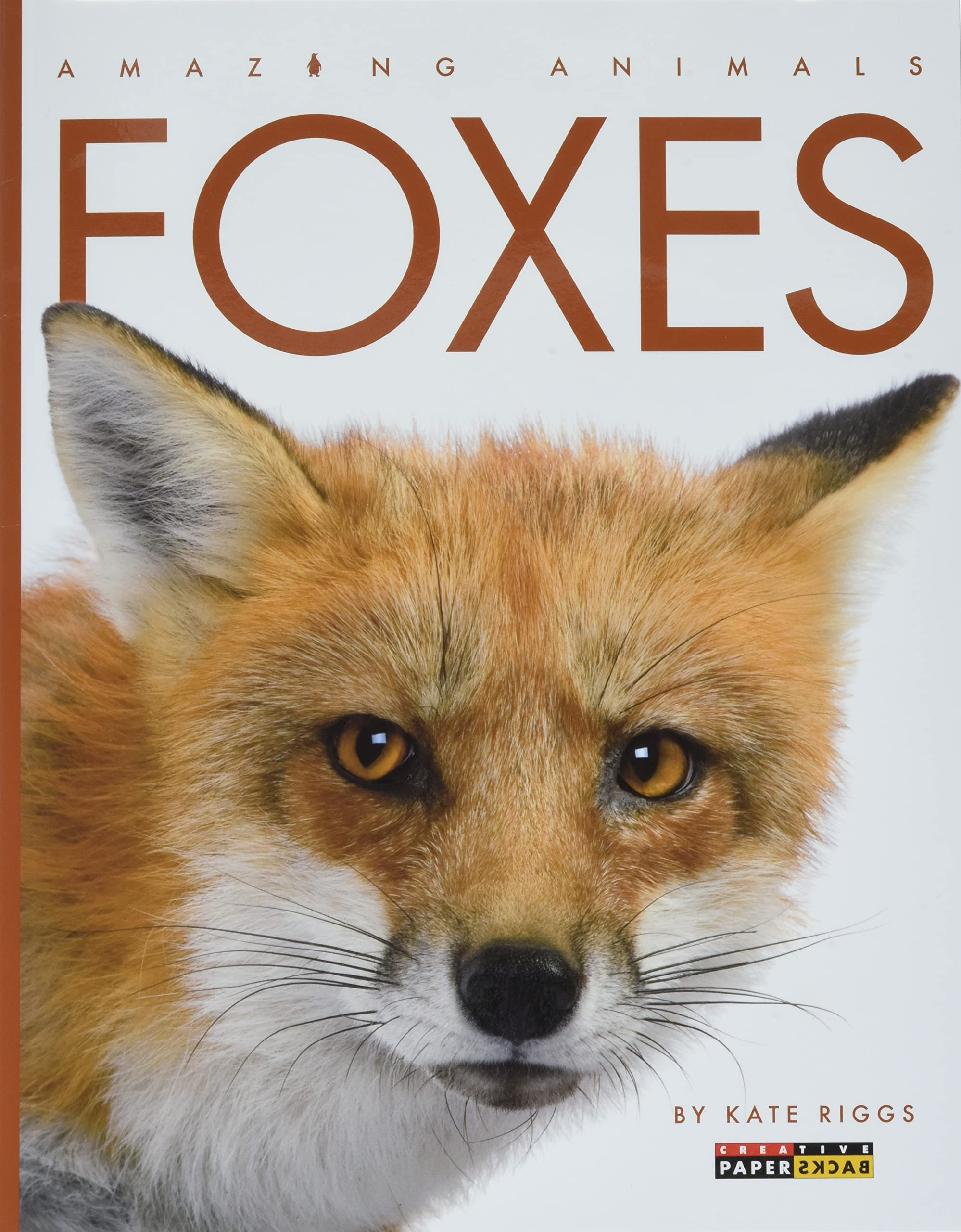 Foxes (Amazing Animals): Riggs, Kate: 9781682770634: Amazon.com: Books