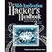 The Web Application Hacker's Handbook: Discovering and Exploiting Security Flaws: Stuttard ...