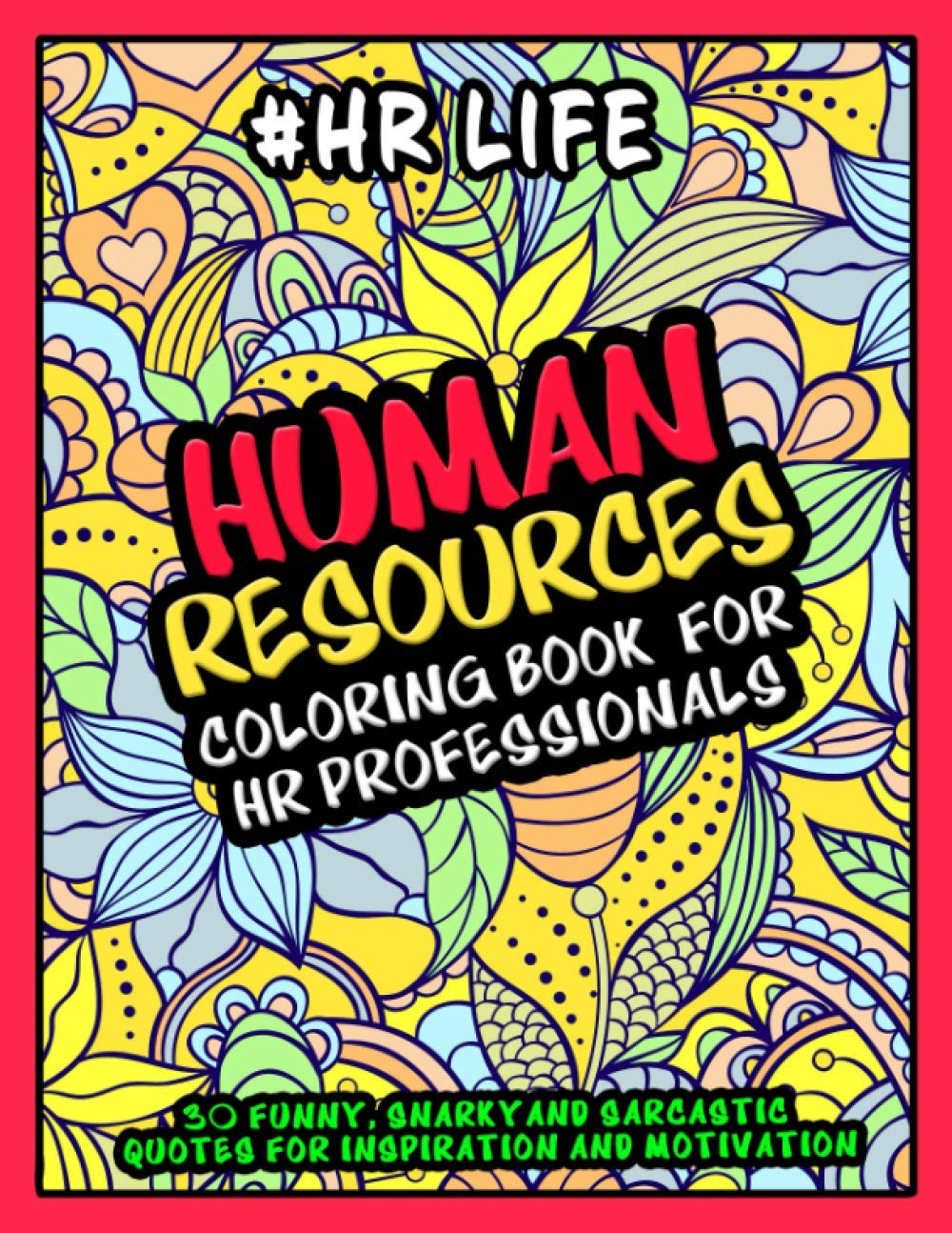 Amazon.com: Human Resources Coloring Book for HR Professionals - #HR ...