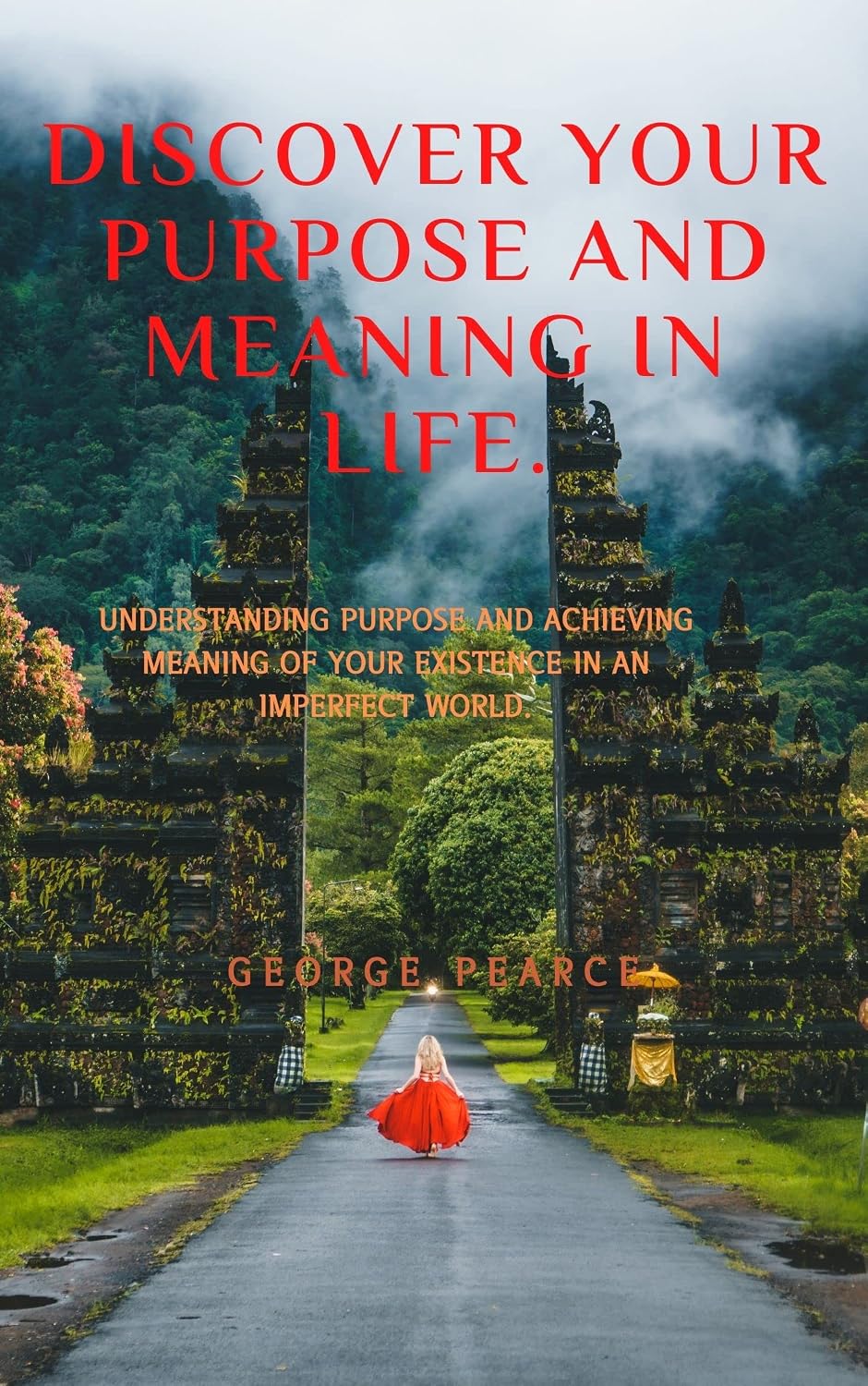 DISCOVER YOUR PURPOSE AND MEANING IN LIFE.: Understanding your purpose ...