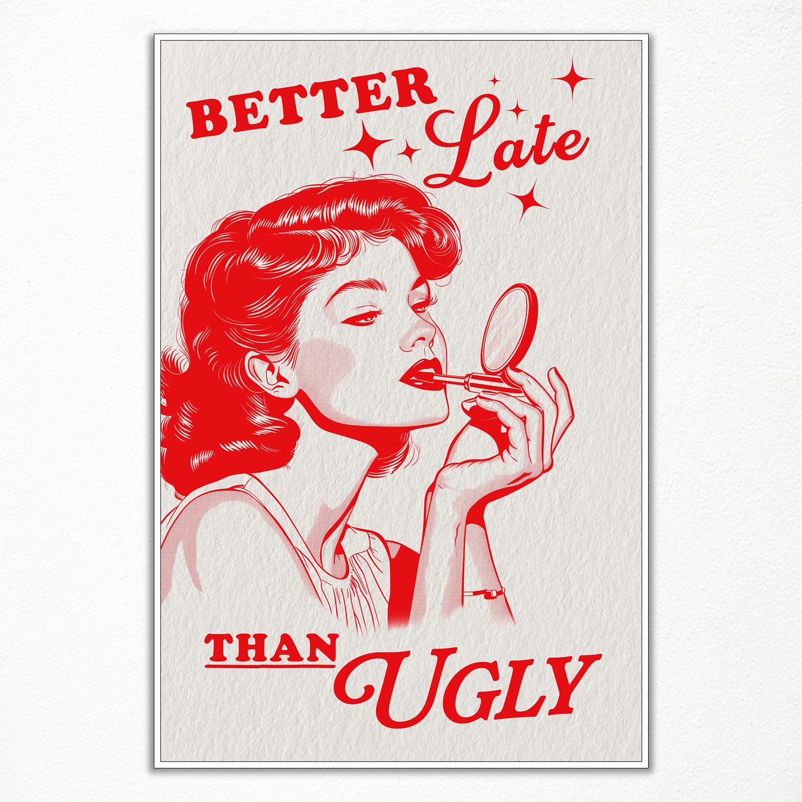 Amazon.com: xbsifyiooa Trendy Better Late Than Ugly Canvas Wall Art ...