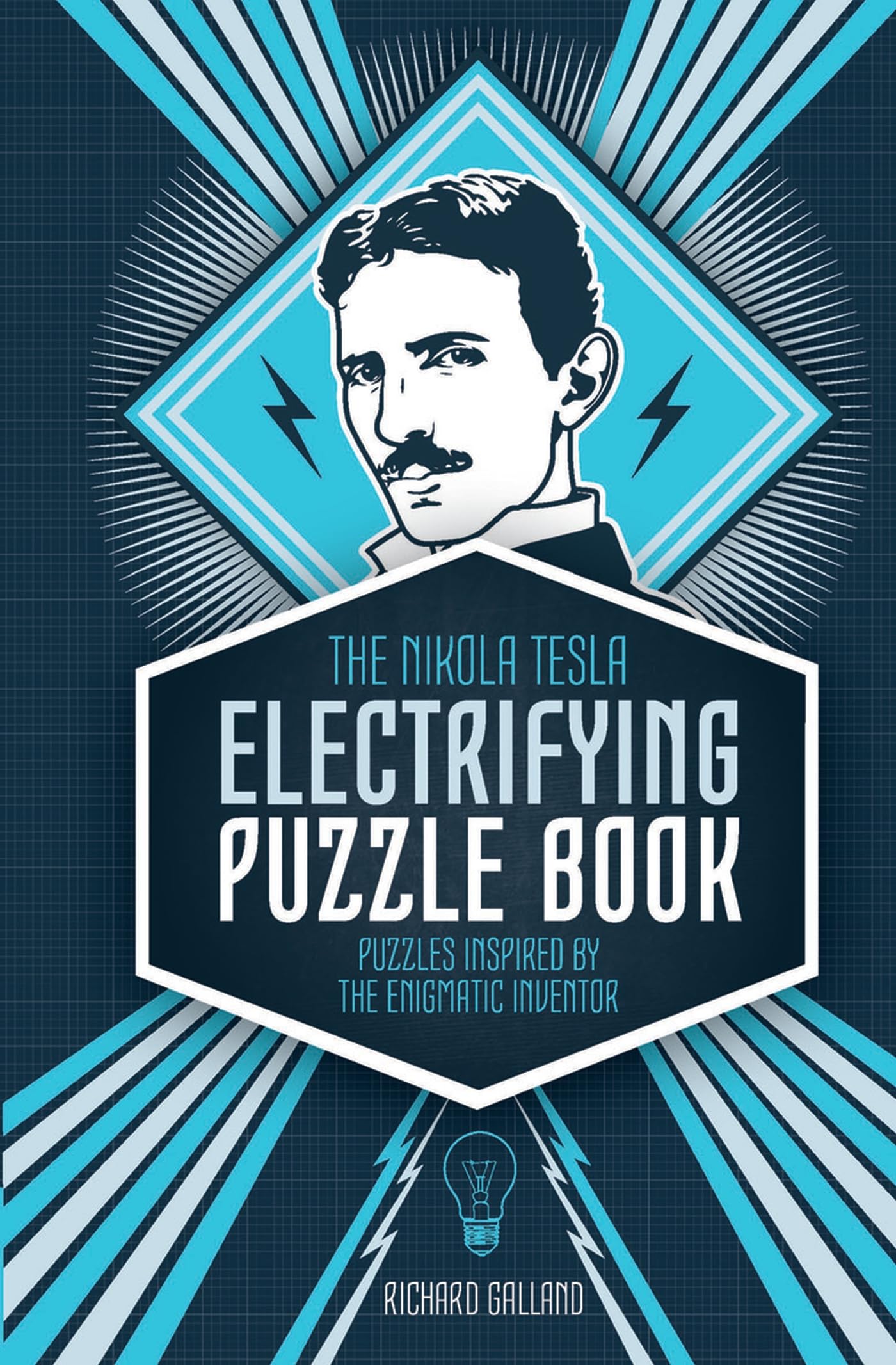 The Nikola Tesla Electrifying Puzzle Book: Puzzles Inspired by the ...