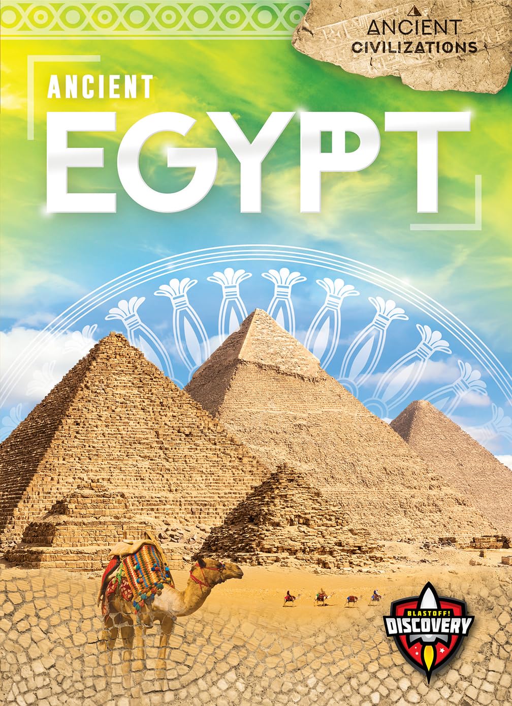 Ancient Egypt (Ancient Civilizations): Emily Rose Oachs: 9781644871751 ...