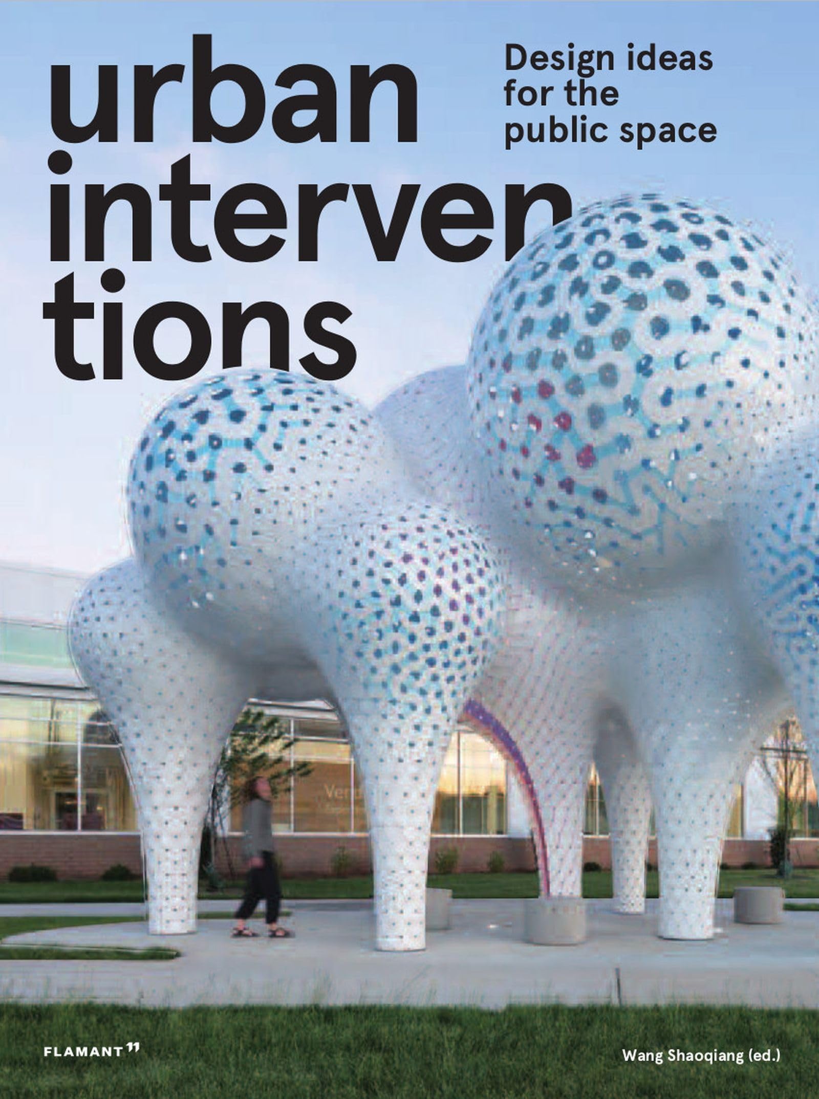 Snapklik.com : Urban Interventions: Design Ideas For The Public Space