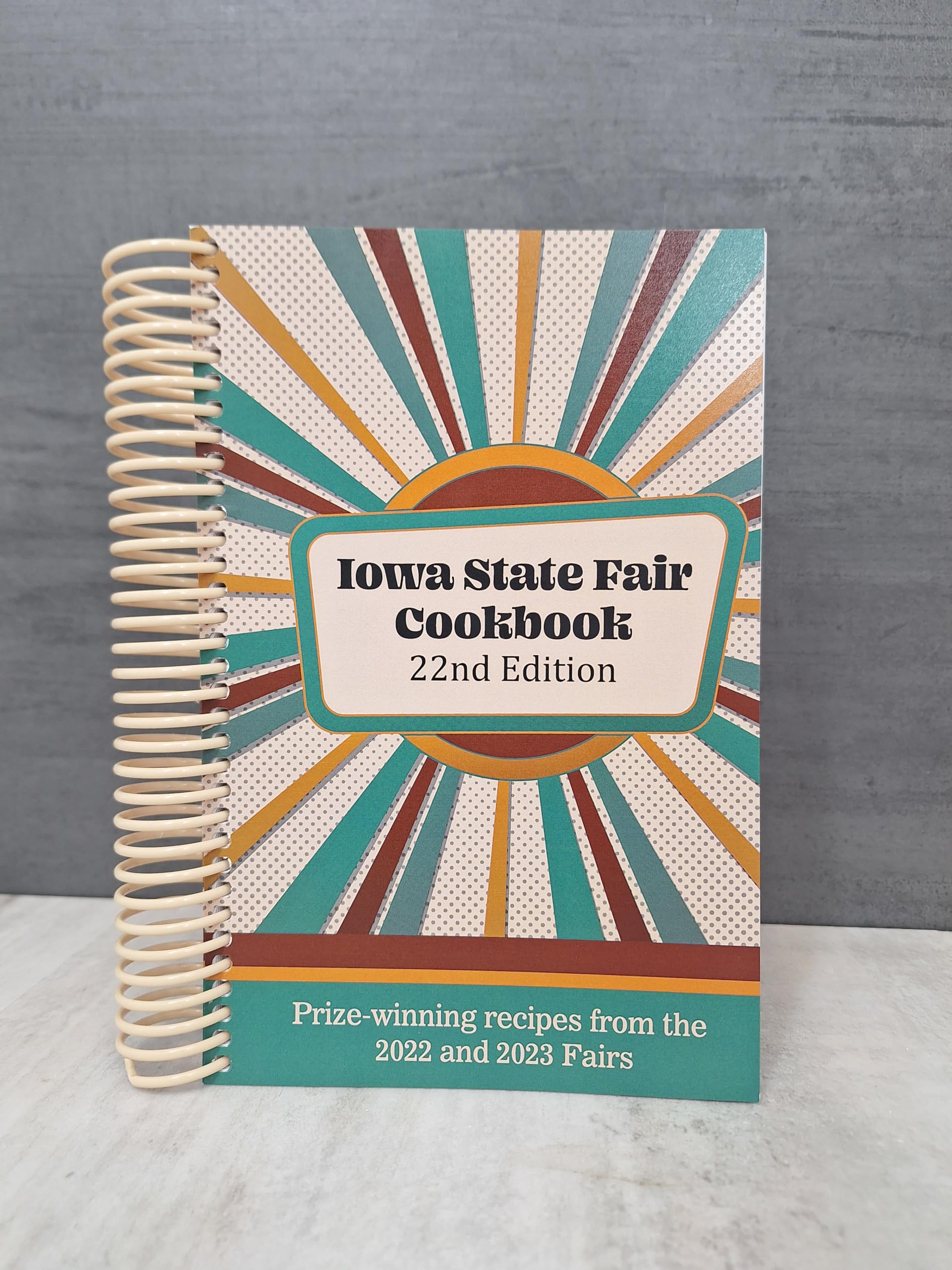 Iowa State Fair Cookbook 22nd Edition: Iowa State Fair Authority ...