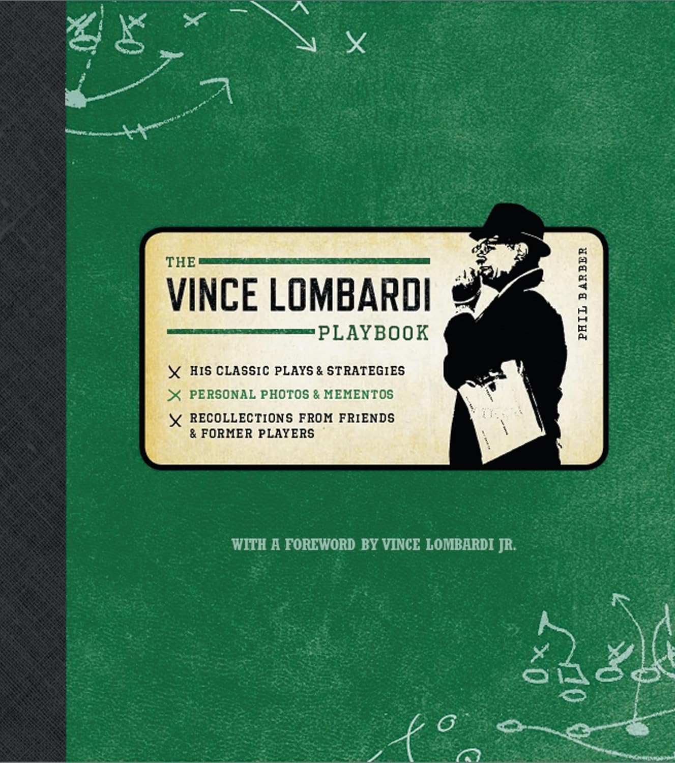Official Vince Lombardi Playbook: * His Classic Plays & Strategies ...