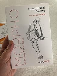 Morpho: Simplified Forms: Anatomy for Artists: Lauricella, Michel ...