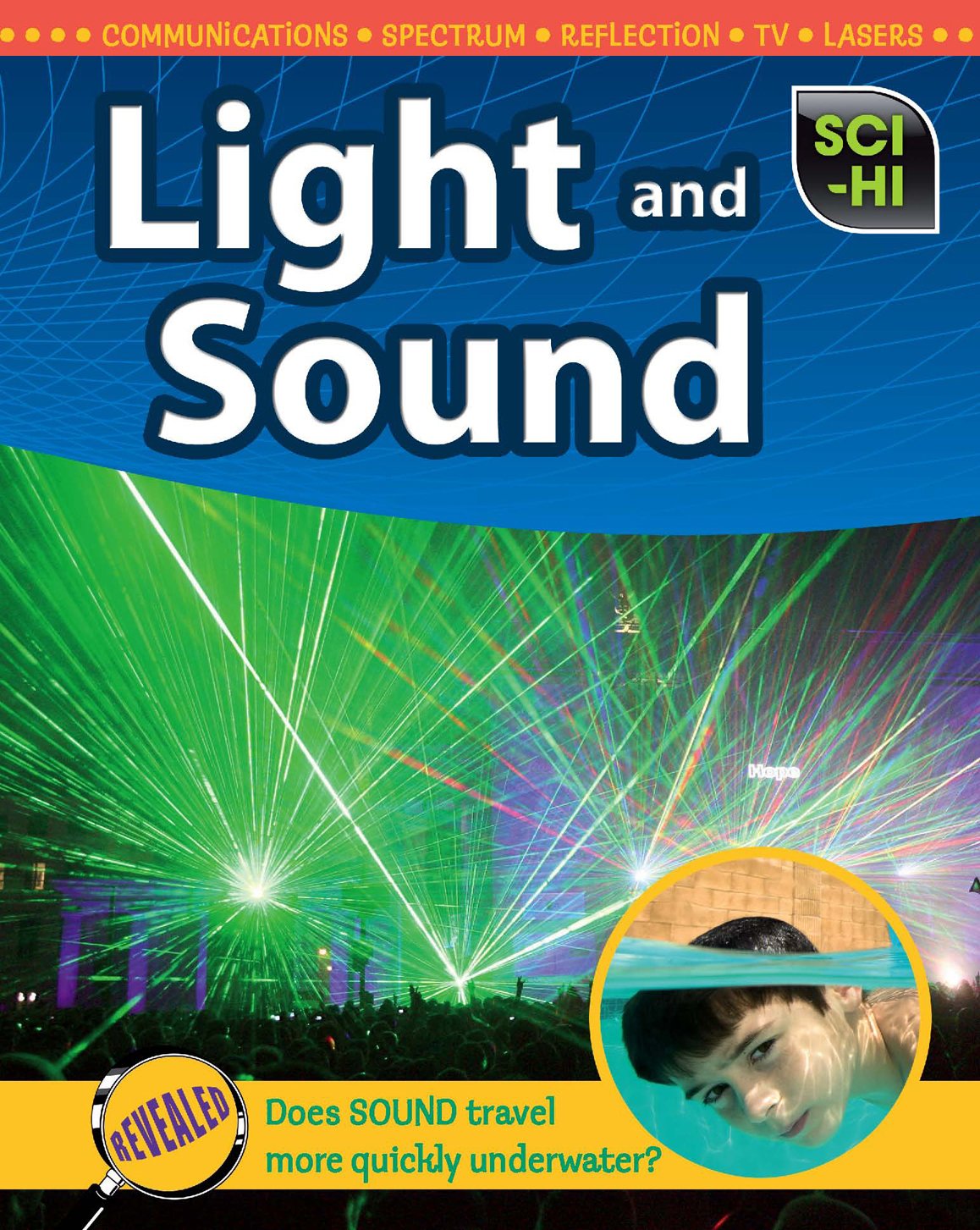 Light and Sound (Sci-Hi: Physical Science): Hartman, Eve, Meshbesher ...