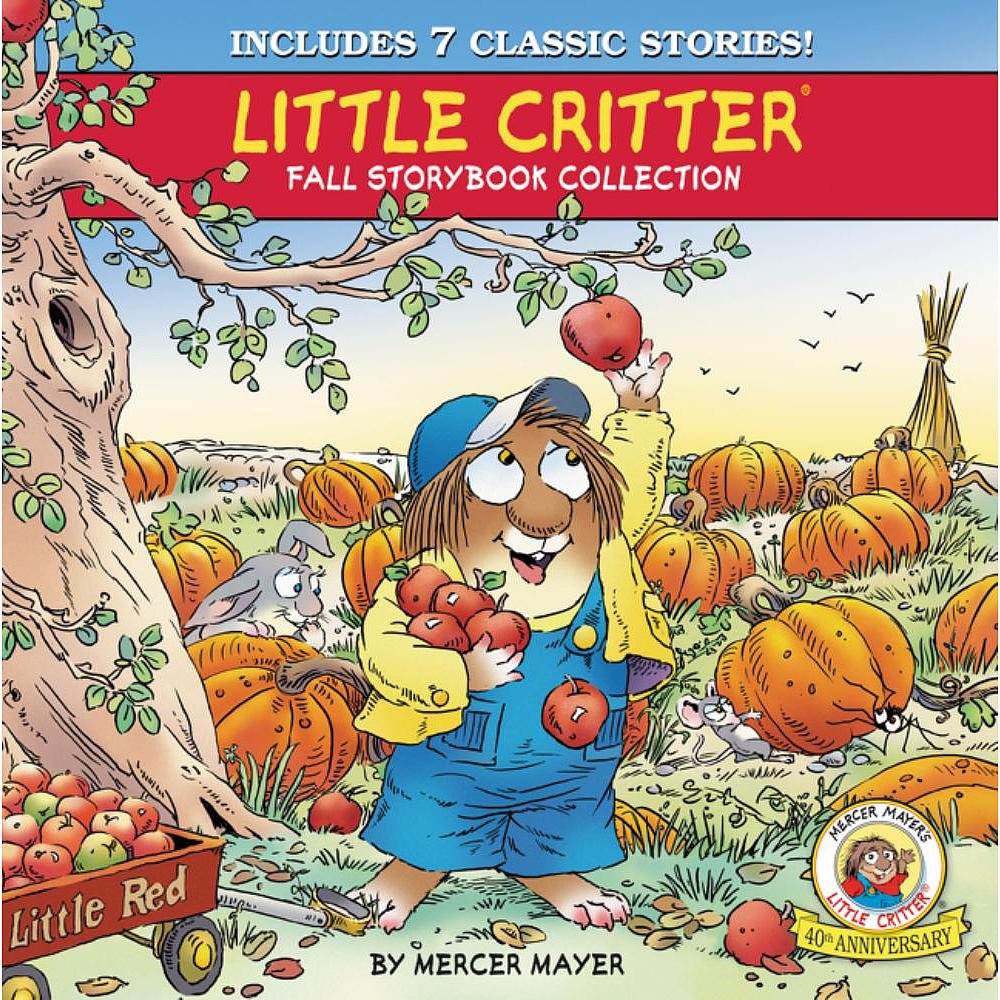 Little Critter Fall Storybook Collection: 7 Classic Stories: Mayer ...