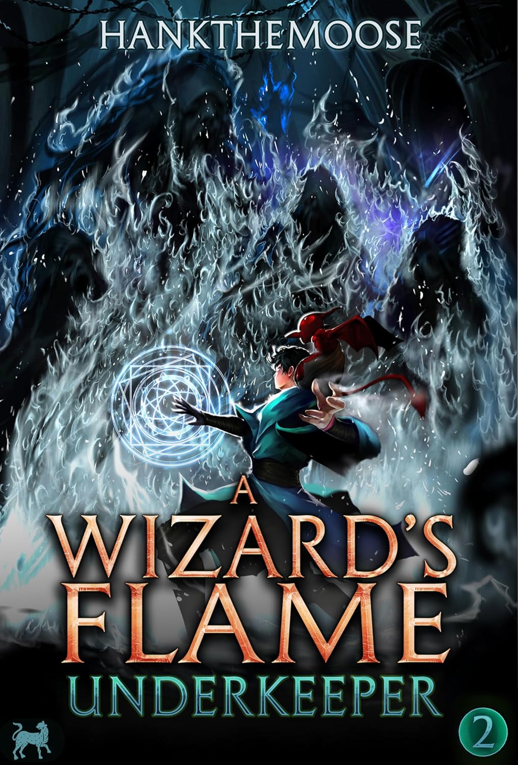 A Wizard’s Flame: A Progression Fantasy Adventure (Underkeeper Book 2) eBook : Hankthemoose ...