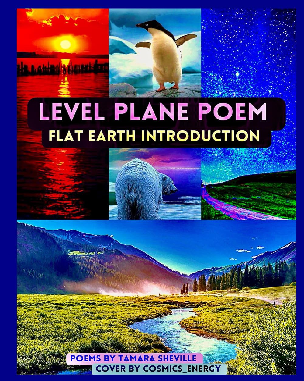 Level Plane Poem: Flat Earth Introduction (Level Plane Poem Series ...