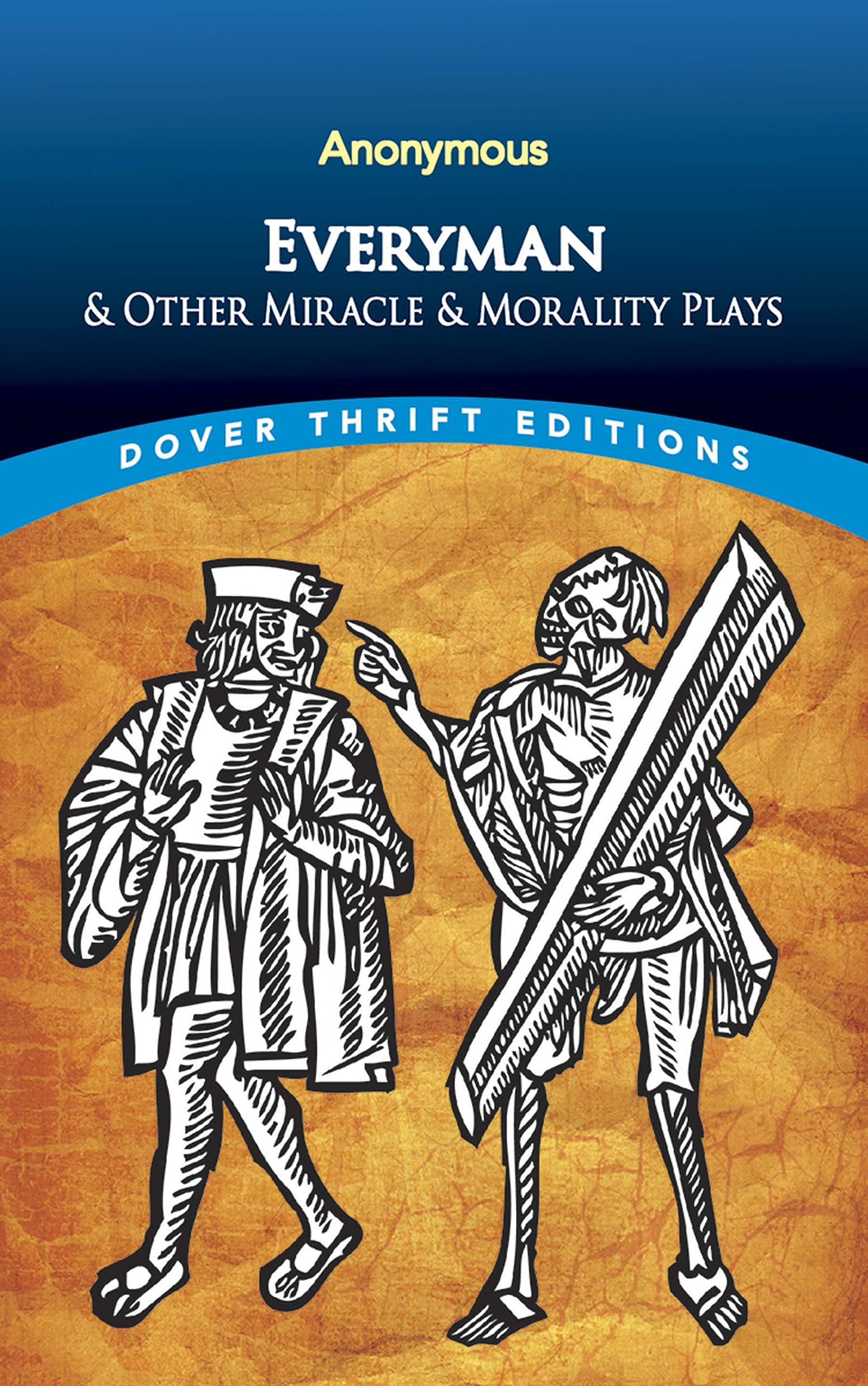 Everyman (Dover Thrift Editions: Plays): Anonymous: 9780486287263 ...