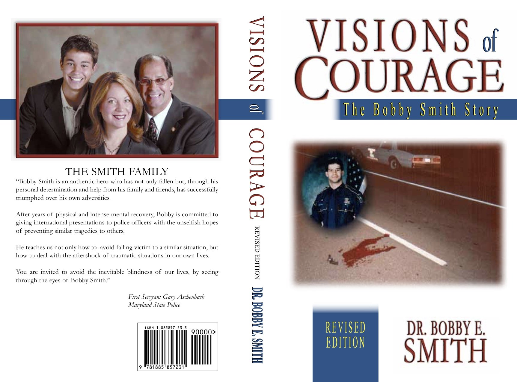 Visions of Courage: The Bobby Smith Story: Bobby E. Smith ...