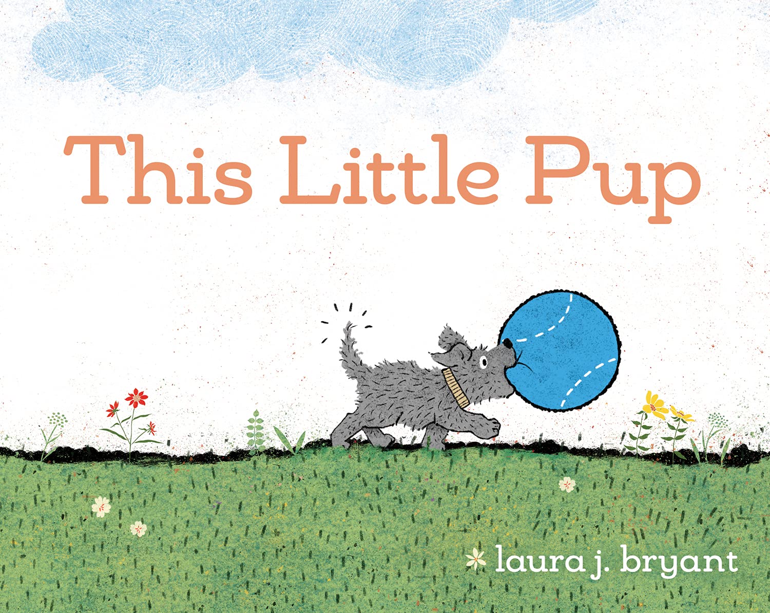 This Little Pup: Bryant, Laura J., Bryant, Laura J.: 9780807578650 ...