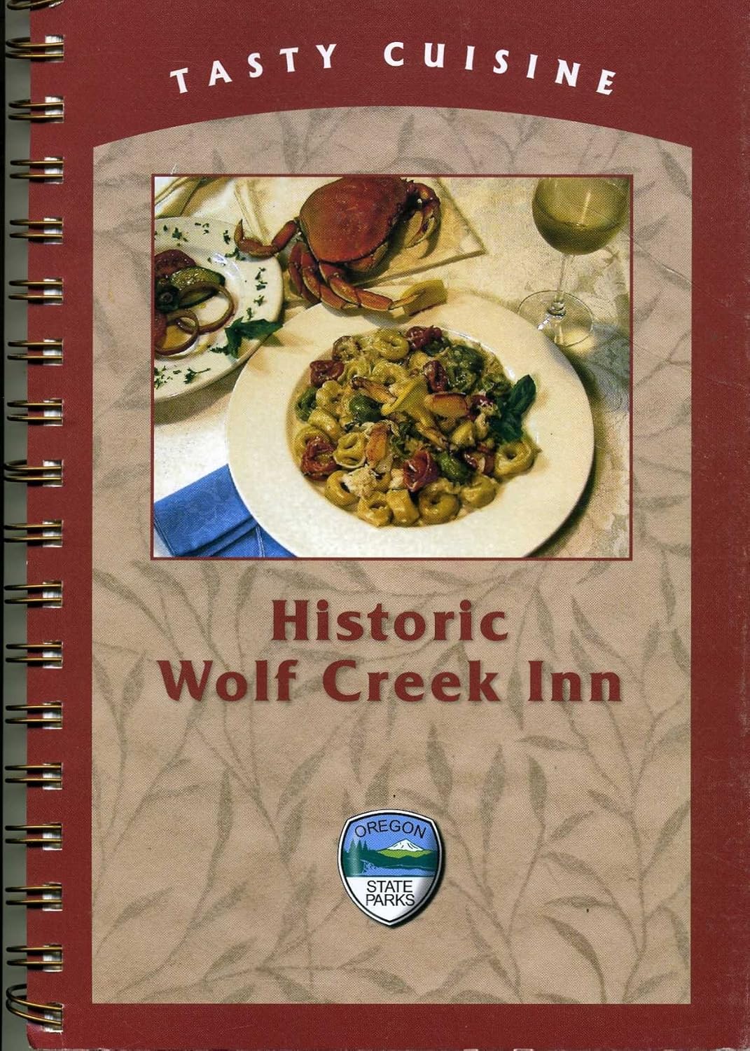 Tasty Cuisine of Historic Wolf Creek Inn: Chef Dean Kasner: Amazon.com ...