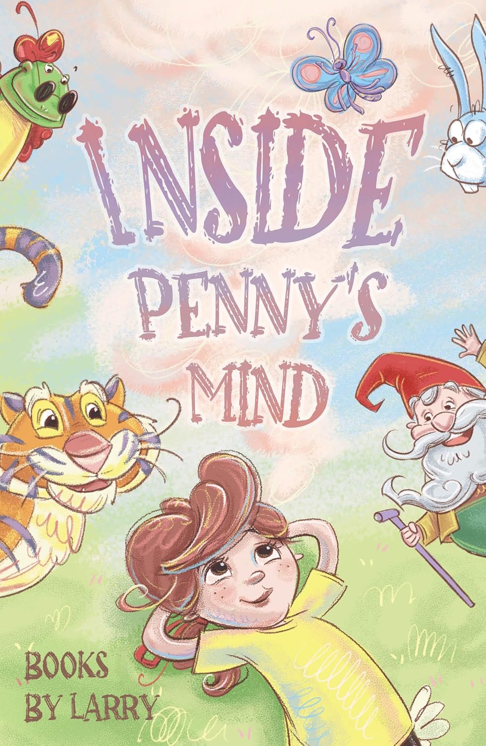 Inside Penny's Mind! - Kindle edition by by Larry, Books . Children ...