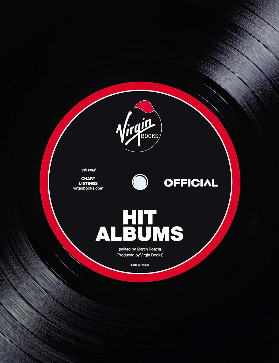 The Virgin Book of British Hit Albums: Amazon.co.uk: Roach, Martin ...