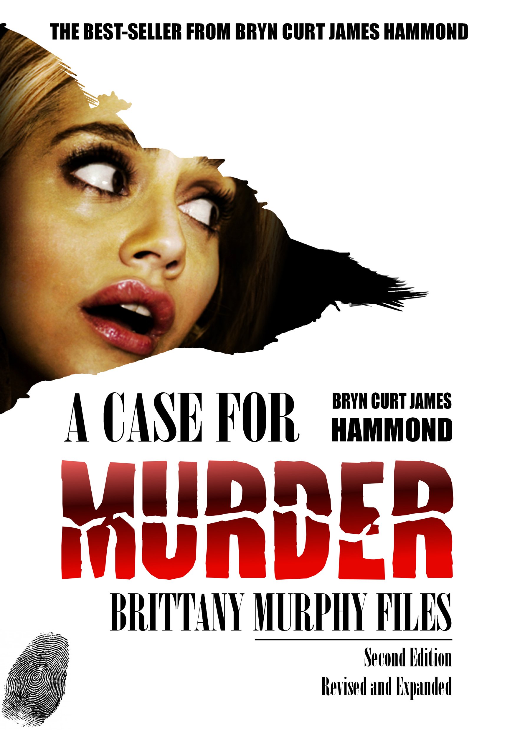 Buy A Case for Murder: Brittany Murphy Files: Second Revised Edition ...