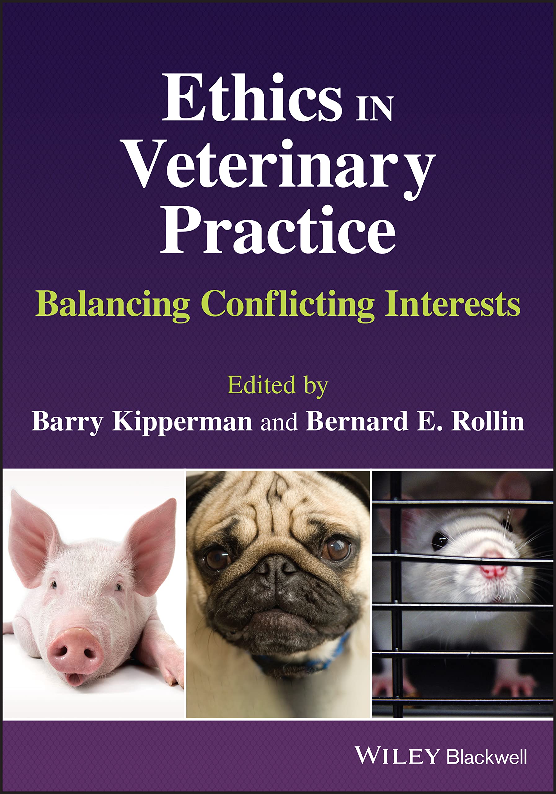 Ethics in Veterinary Practice: Balancing Conflicting Interests ...
