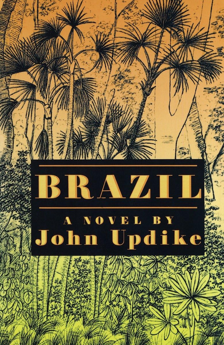Amazon.com: Brazil: A novel: 9780679430711: Updike, John: Books