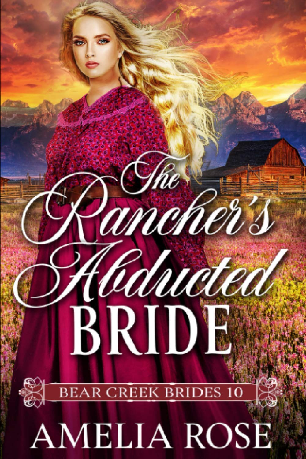 The Rancher's Abducted Bride: Historical Western Mail Order Bride ...