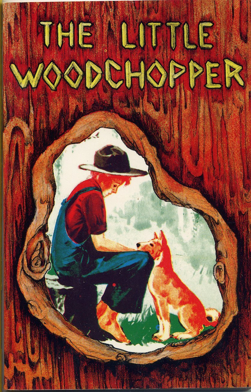 The Little Woodchopper: Anonymous: Amazon.com: Books