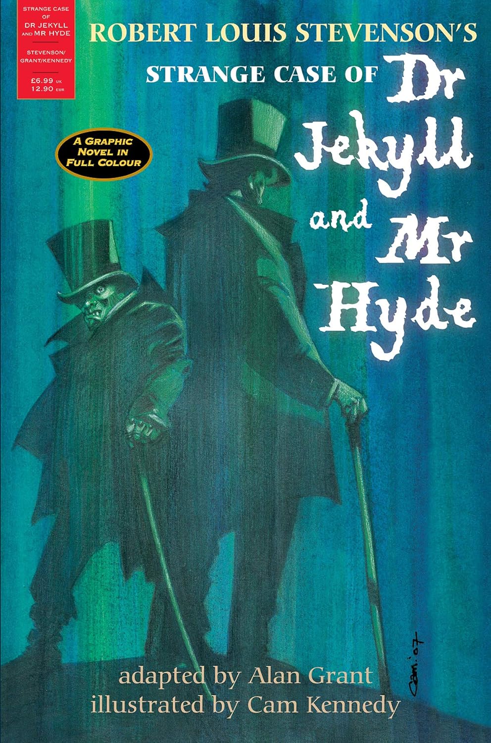 The Strange Case of Dr Jekyll and Mr Hyde: A Graphic Novel in Full ...