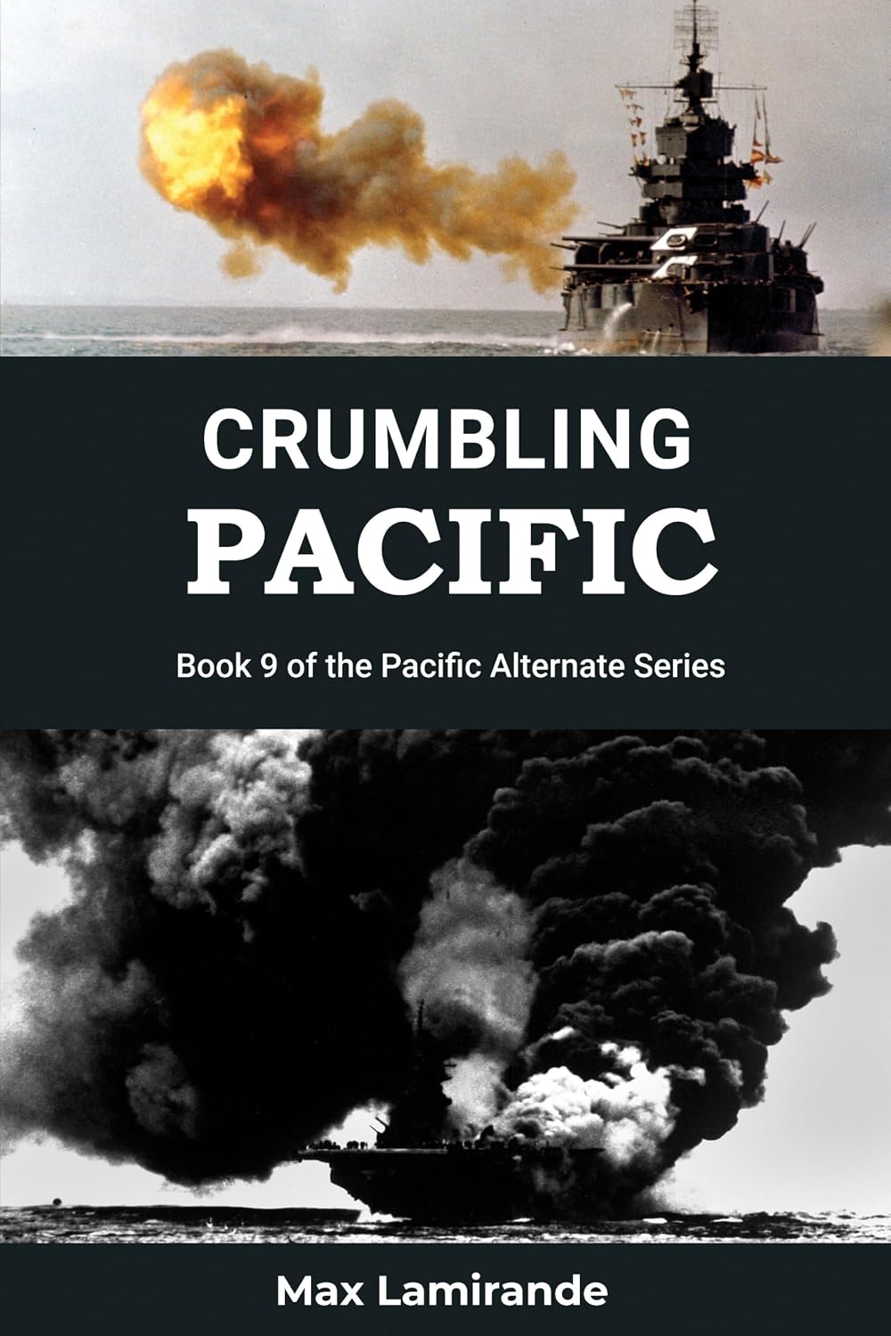 Amazon.com: Crumbling Pacific: Book 9 of the Pacific Alternate Series ...