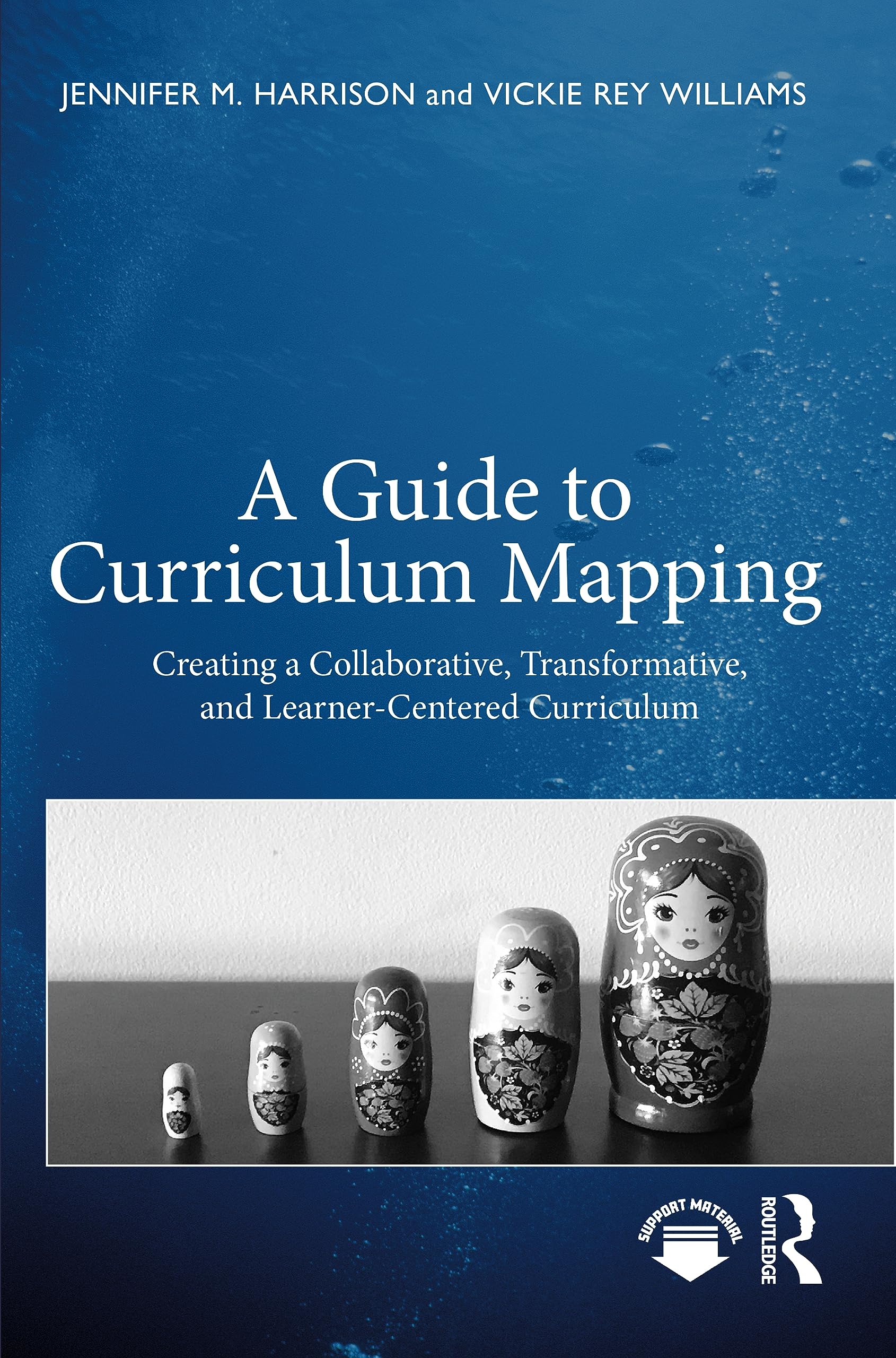 Buy A Guide to Curriculum Mapping: Creating a Collaborative ...