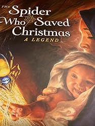 Amazon.com: The Spider Who Saved Christmas: 9781644132111: Raymond ...