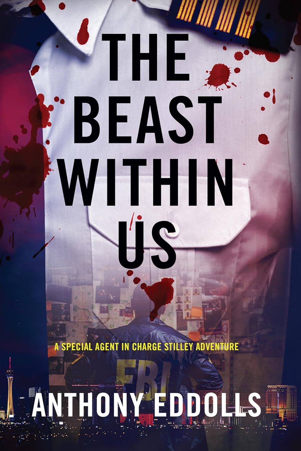 Amazon.com: The Beast Within Us: A Special Agent in Charge Stilley ...