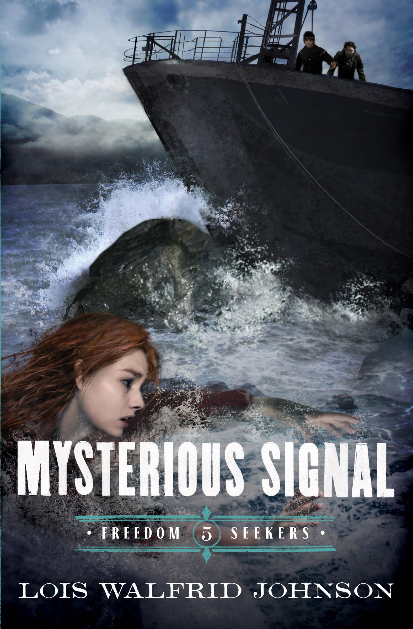 Mysterious Signal (Volume 5) (Freedom Seekers): Johnson, Lois Walfrid ...