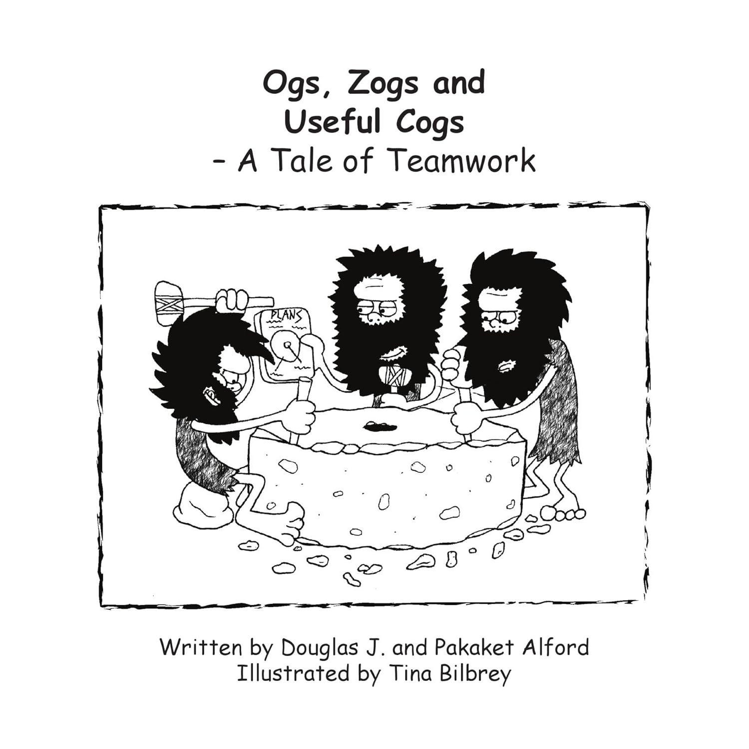 Amazon.com: Ogs, Zogs and Useful Cogs: A Tale of Teamwork eBook ...