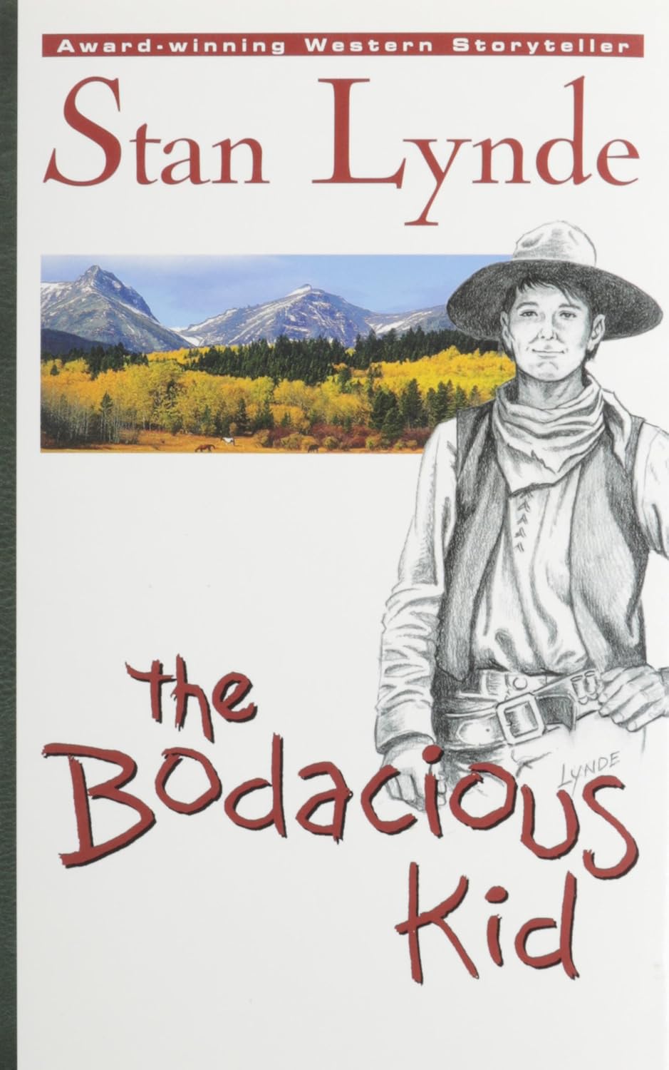 The Bodacious Kid: Stan Lynde: 9781886370104: Amazon.com: Books