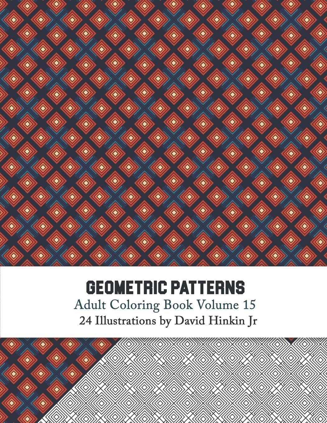 Amazon.com: Geometric Patterns - Adult Coloring Book Vol. 15: ...
