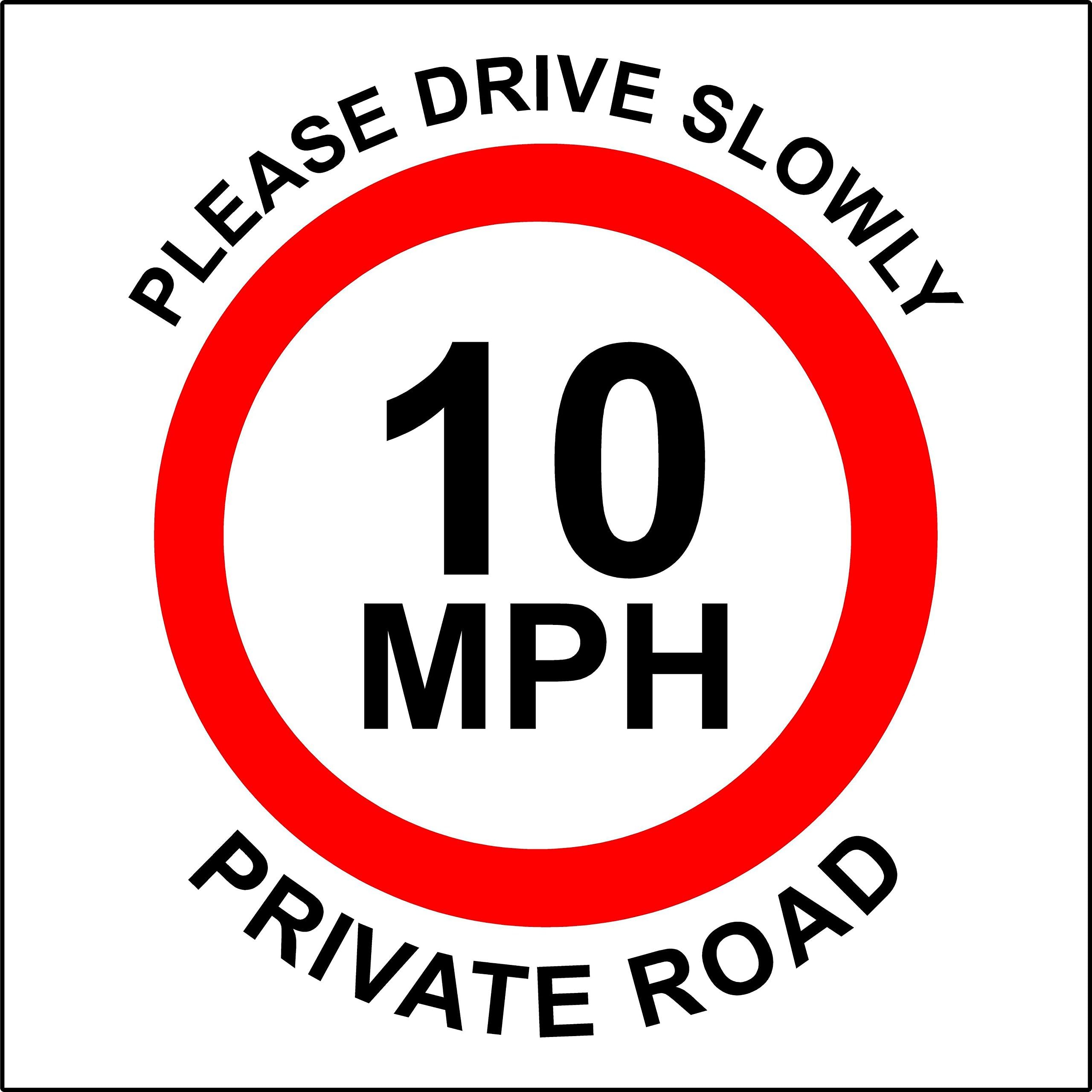 10 mph speed limit signs - 1.2mm rigid plastic 300mm x 300mm : Amazon ...