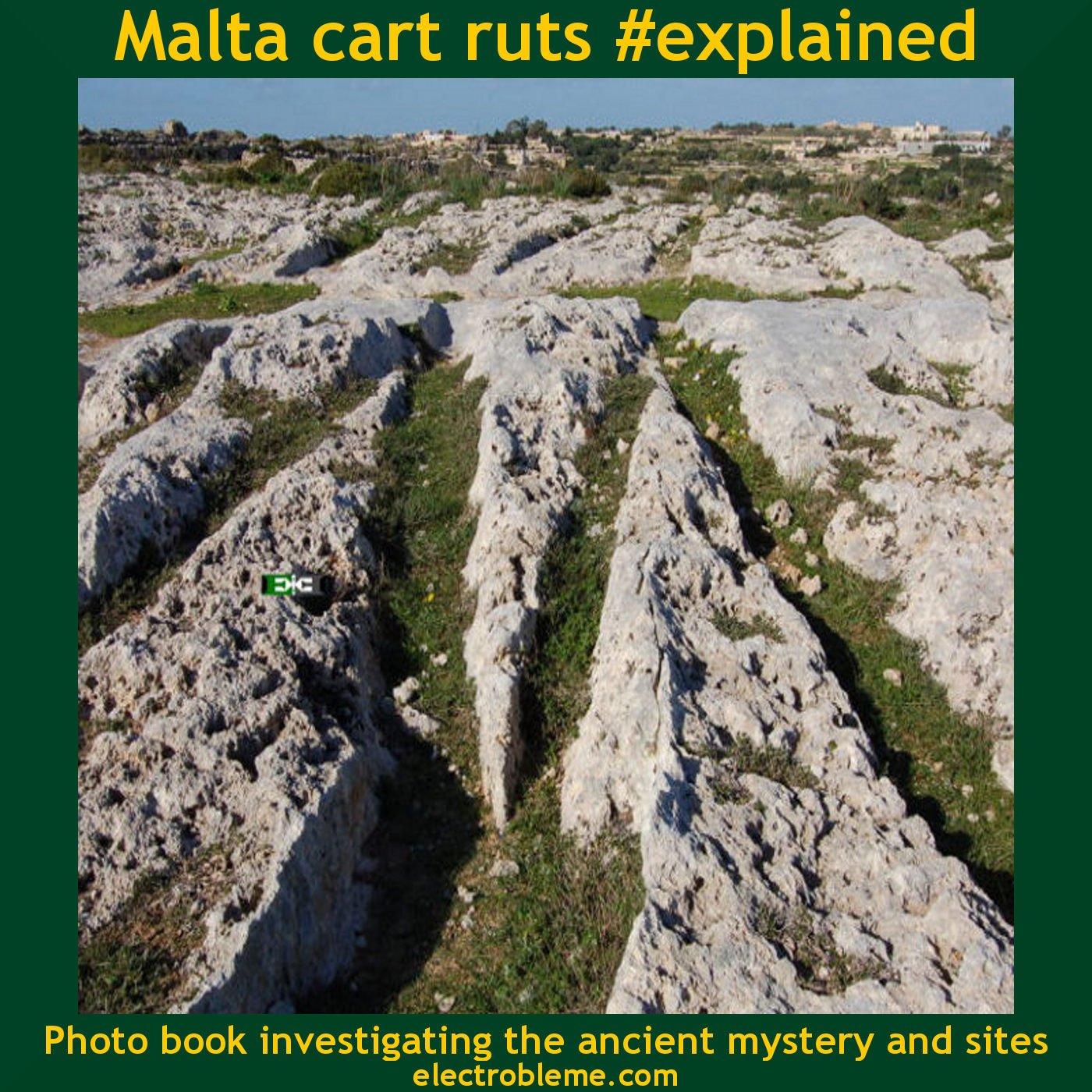 Malta cart ruts #explained: Photo book investigating the ancient ...
