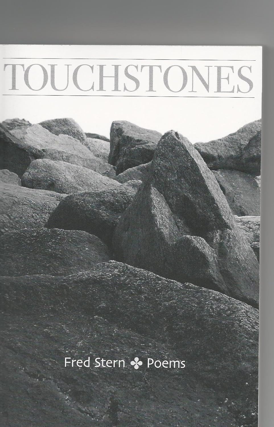 Touchstones: Fred Stern: 9780979246814: Amazon.com: Books