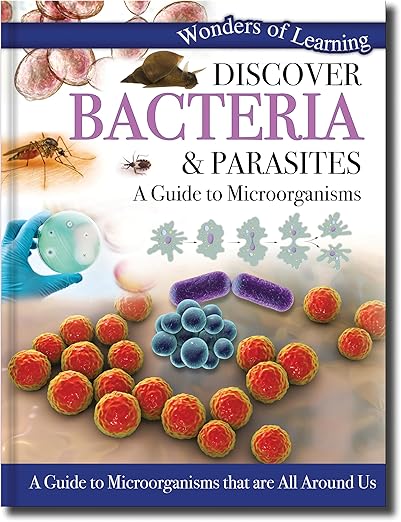Discover Bacteria & Parasites: A Guide to Microorganisms (Wonders of ...