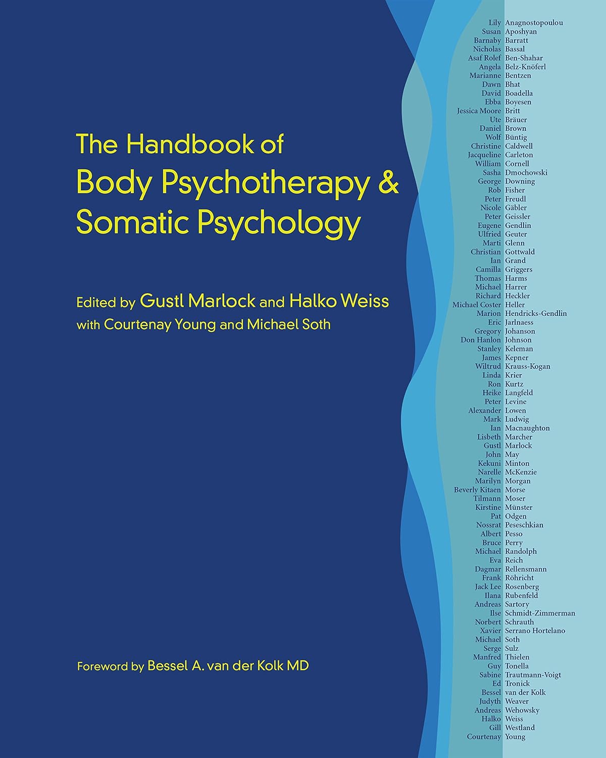Amazon.com: The Handbook of Body Psychotherapy and Somatic Psychology ...