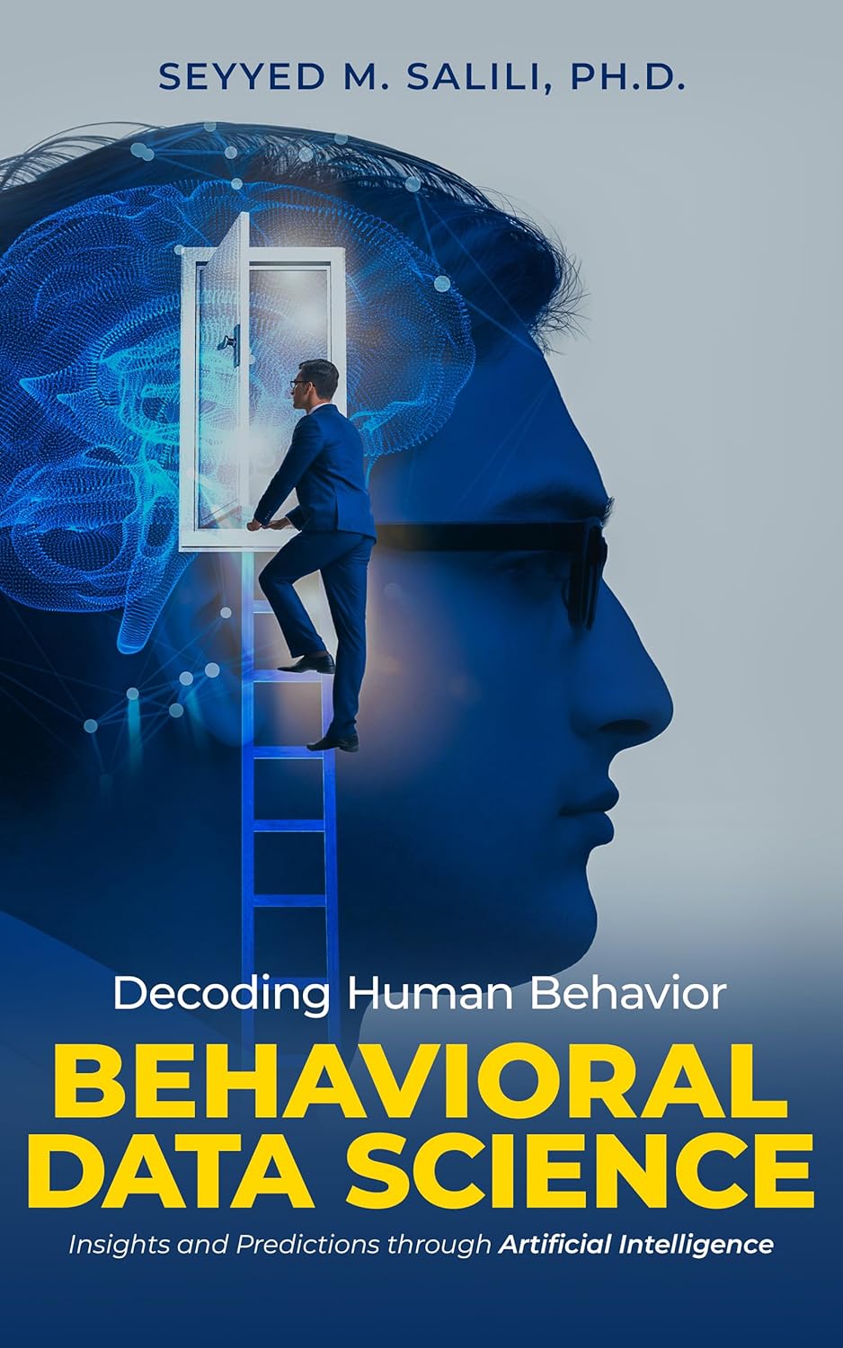 Amazon.com: BEHAVIORAL DATA SCIENCE: Decoding Human Behavior: Insights ...