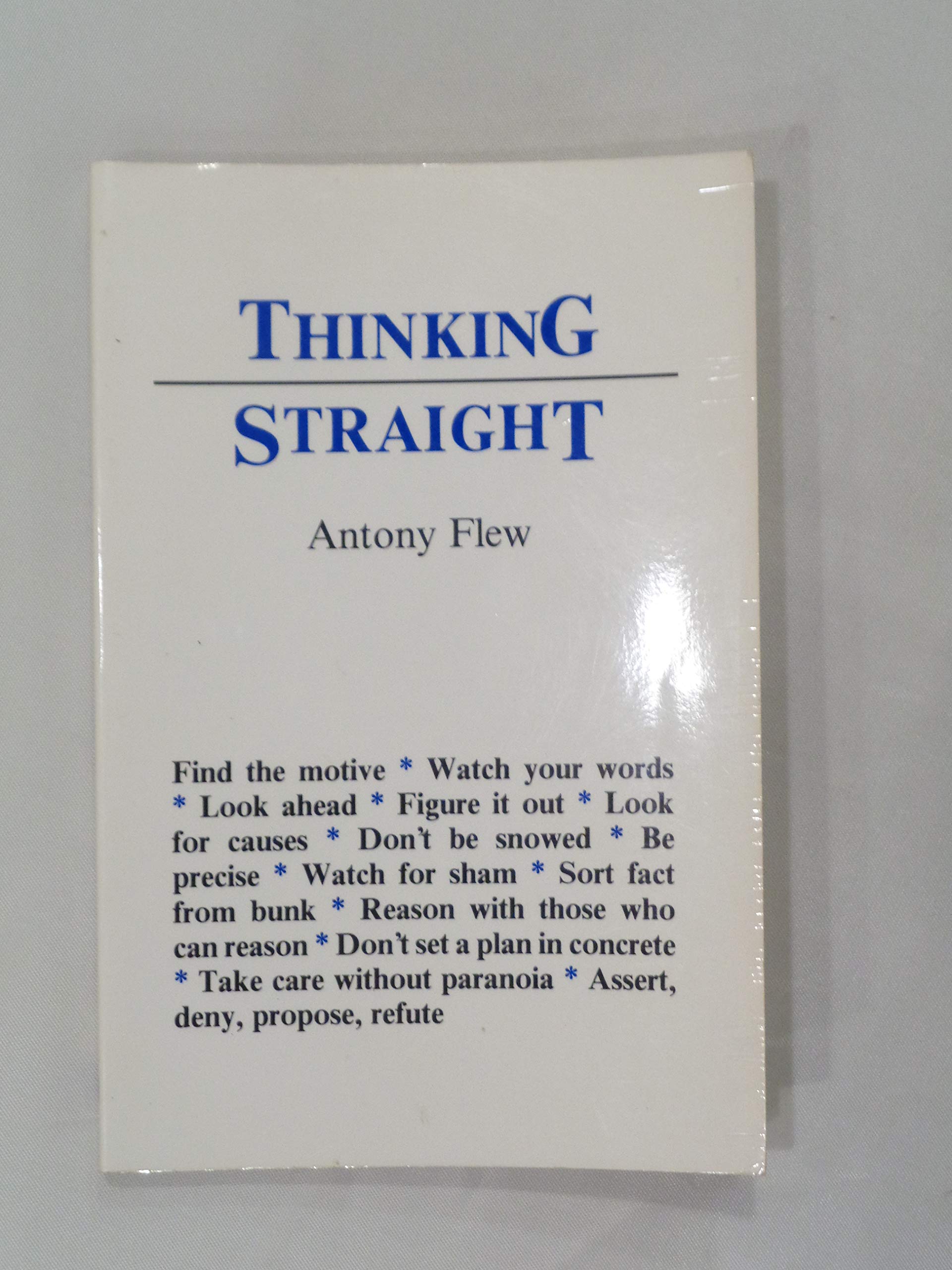 Amazon | Thinking Straight | Flew, Antony Garrard Newton | Logic & Language