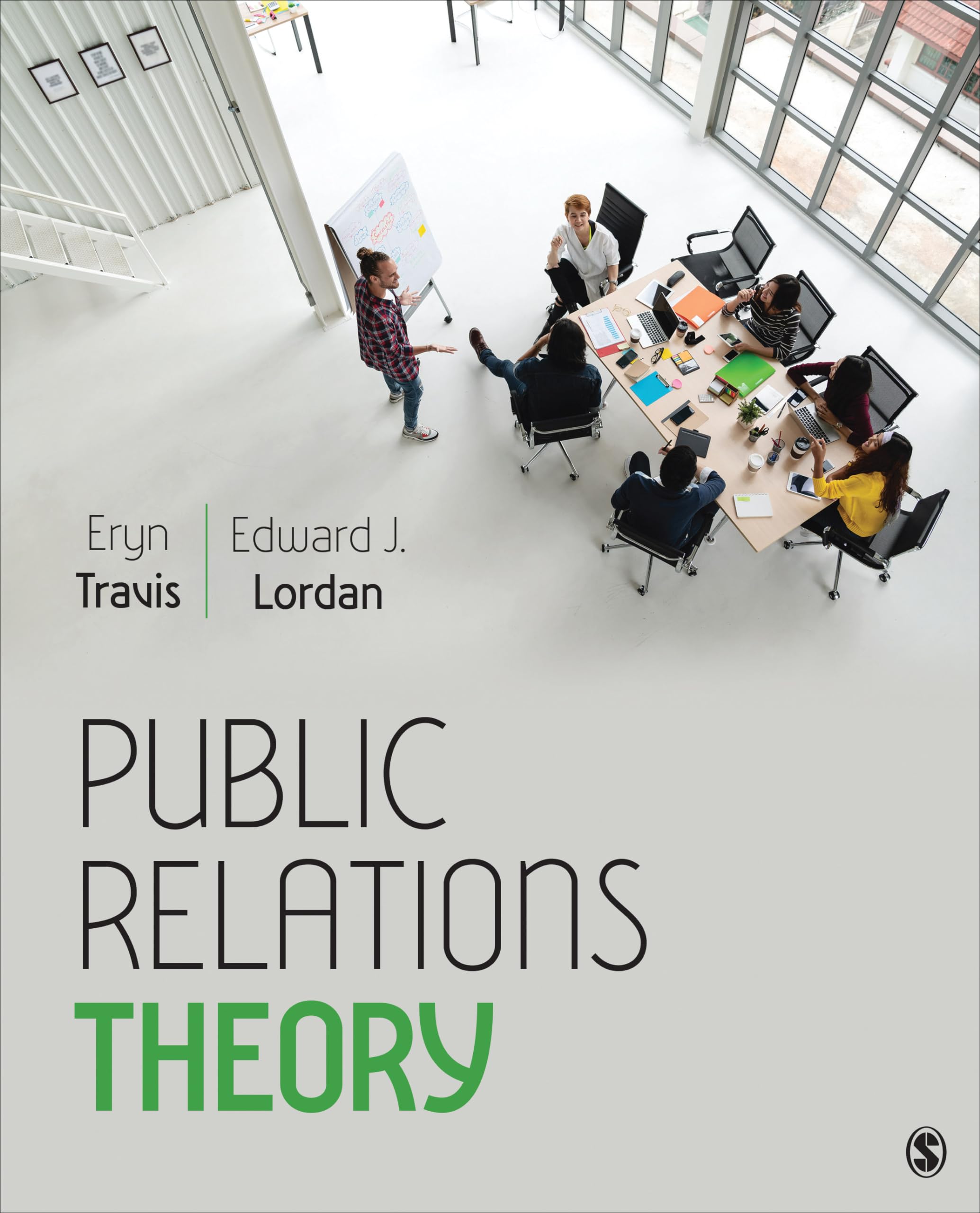 Public Relations Theory: Travis, Eryn S., Lordan, Edward J ...