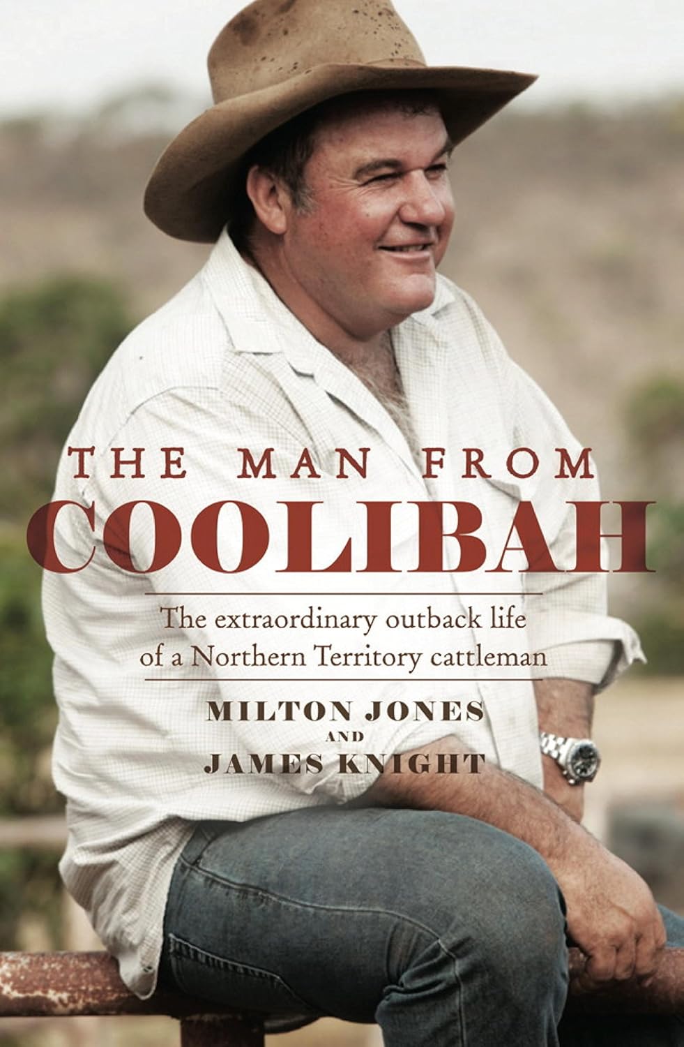 Amazon.com: The Man from Coolibah eBook : Jones, Milton, Knight, James ...