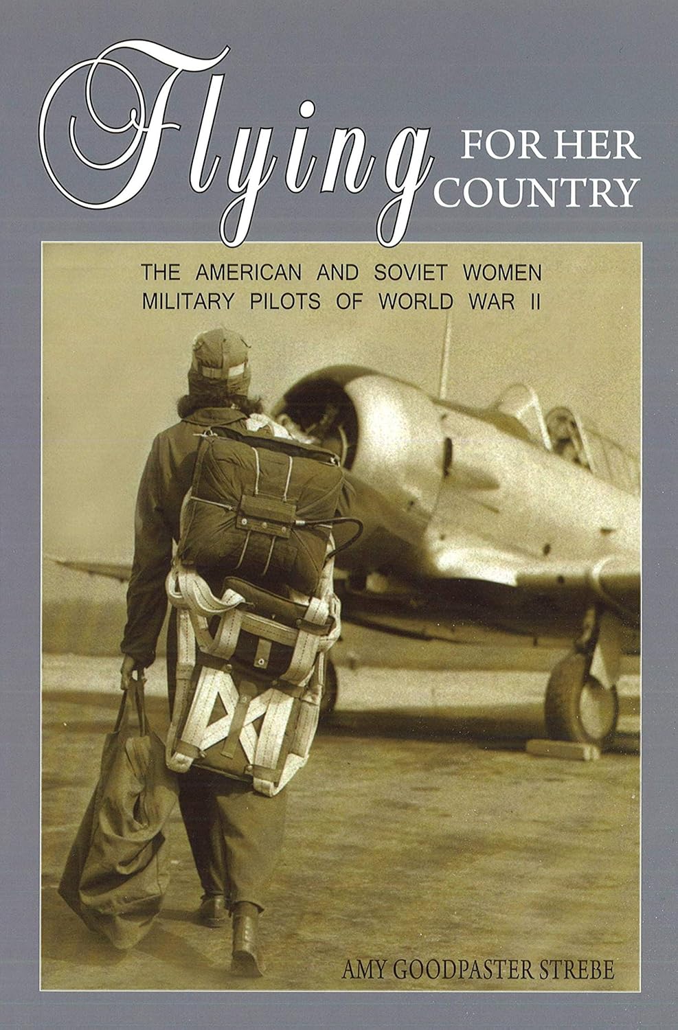 Amazon.com: Flying for Her Country: The American and Soviet Women ...