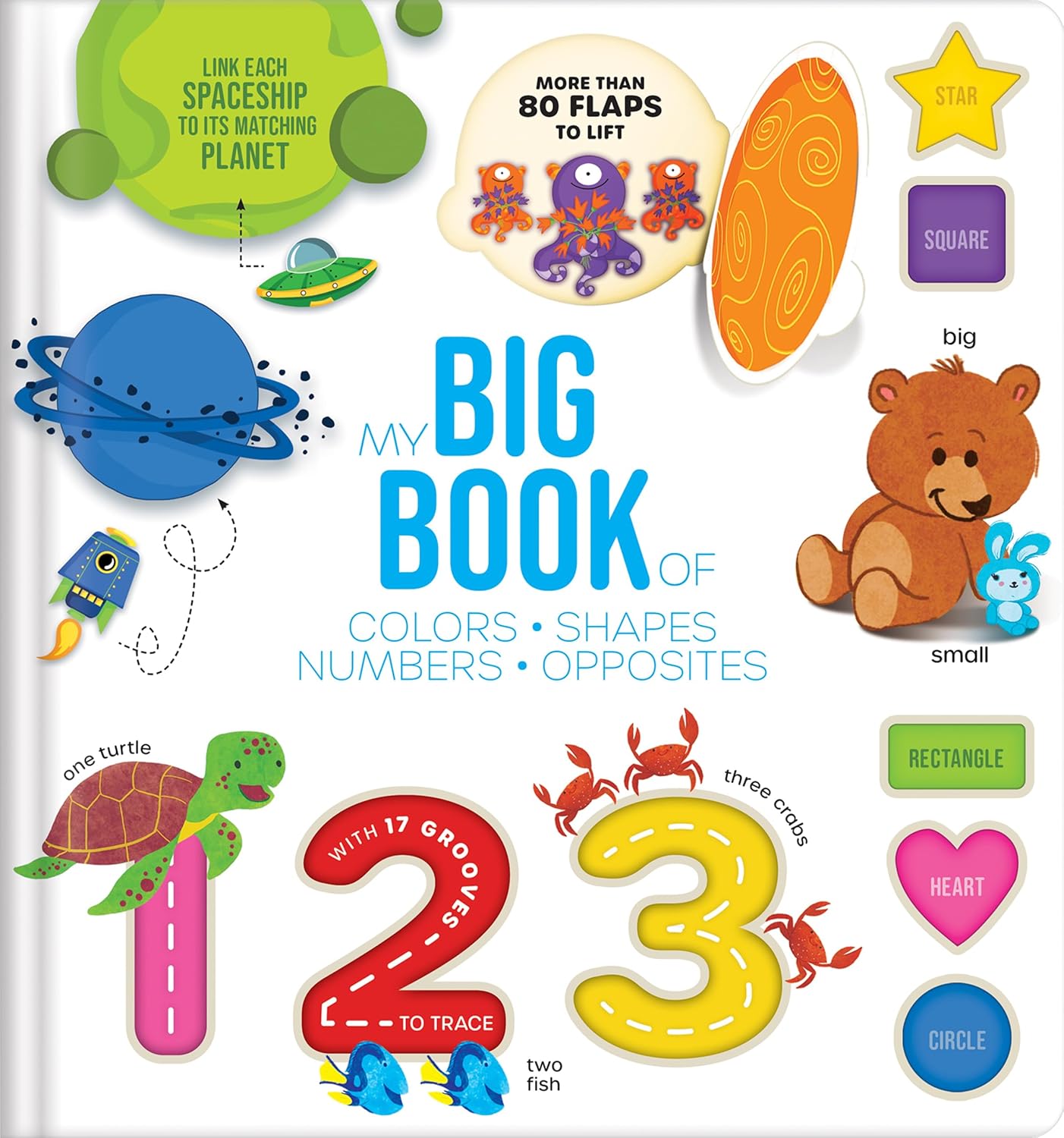 Touch, Trace, and Learn!: My Big Lift-The-Flap Book of Shapes, Colors ...
