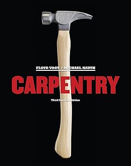Canadian carpentry textbook follows national building standards